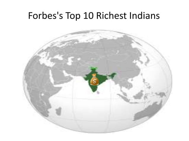 Forbes's top 10 richest indians | PPTX