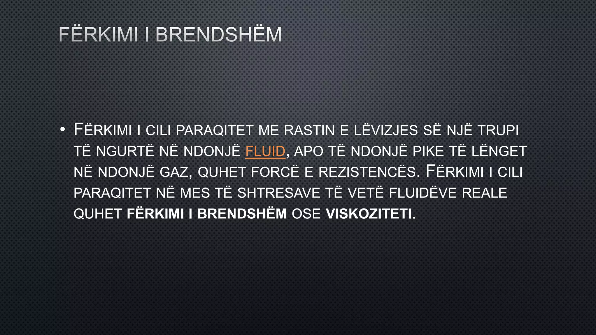 Forca e ferkimit albin berisha | PPTX