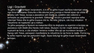 Forca gravitacionale dhe informacjonet rreth saj | PPT