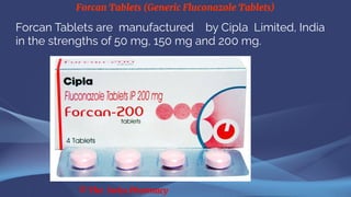 Forcan Tablets (Generic Fluconazole Tablets) | PDF | Skin and ...