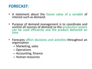Forecasting of demand (management) | PPTX