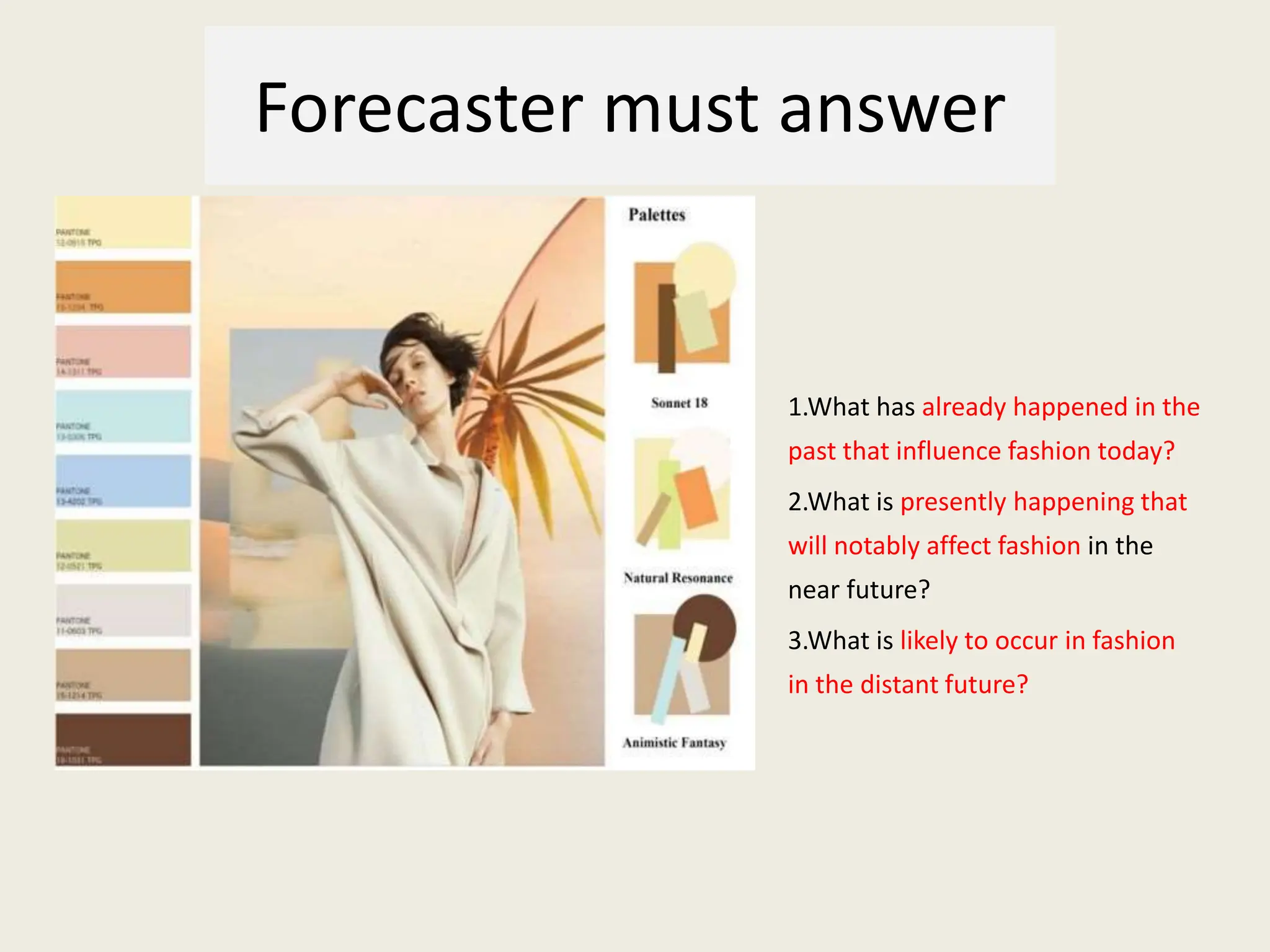 Trend analysis and fashion forcasting... | PPTX