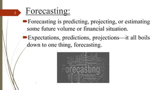 Forcasting methods[1].pptx | Technology & Computing