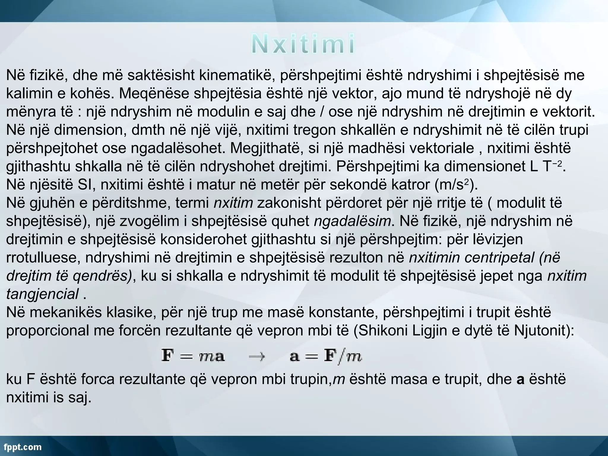 Shpejtësia, nxitimi, Njutoni dhe Galileo | PPT