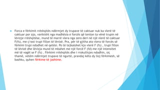 Forcat e fërkimit-Francika Qerimi | PPTX