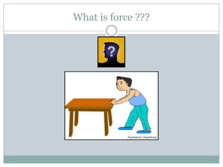 Force | PPTX
