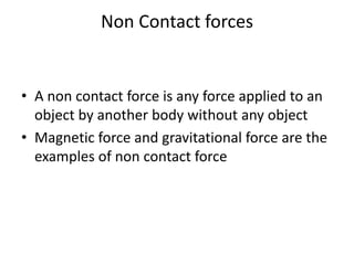 Force | PPTX | Physics | Science