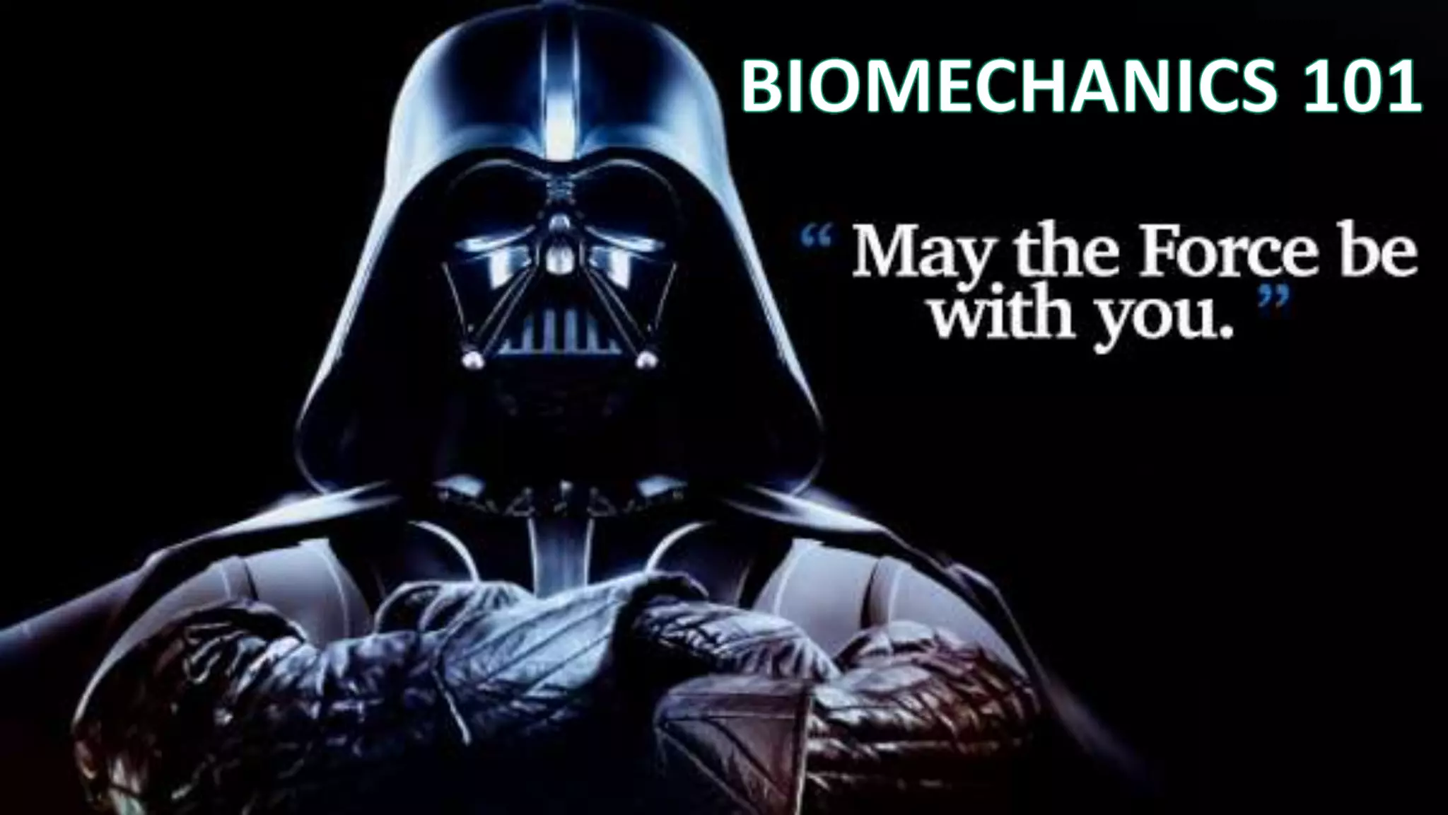 Biomechanics 101: Motion & Force | PPTX