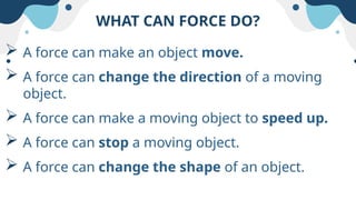 FORCE-SCI102 powerpoint presentation.... | PPTX