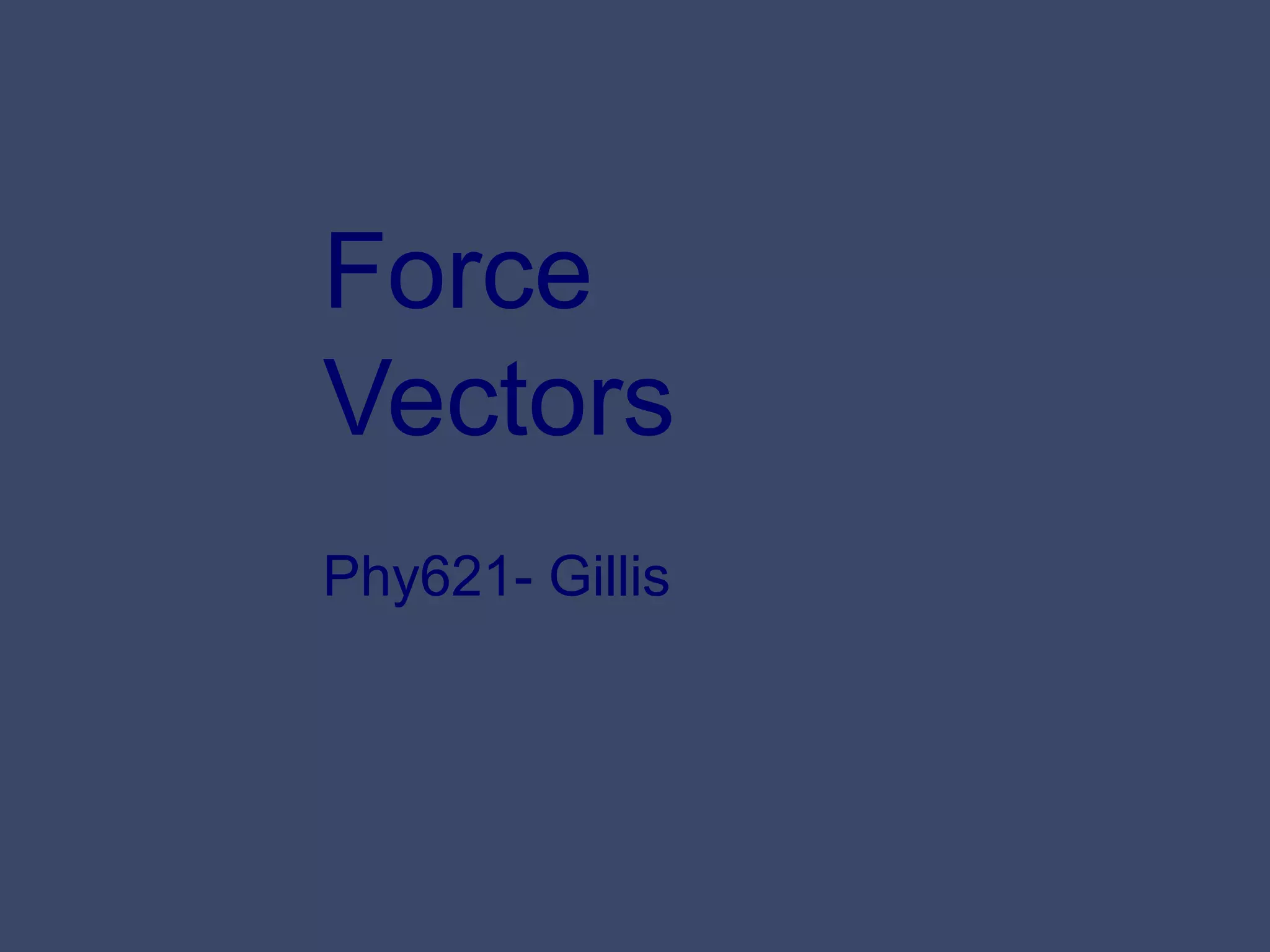 force-vectors-1.ppt