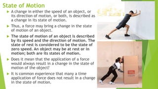 Force and pressure - state of motion | PPTX