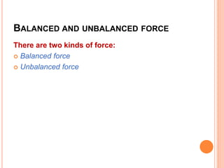 Force and laws of motion | PPT