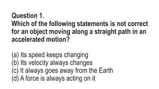 Force and laws of motion' Quiz | PPTX | Physics | Science