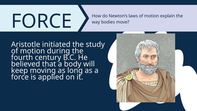 Newton's laws of Force and Motion...pptx