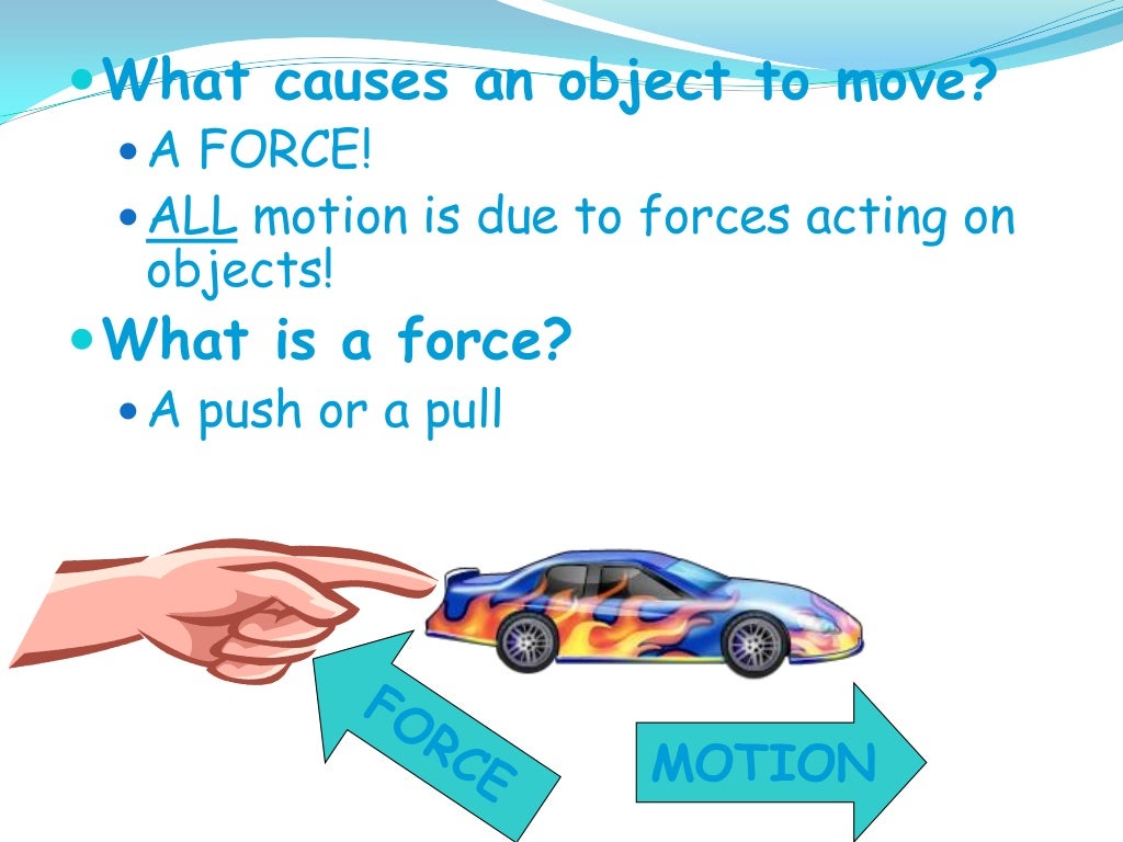 Force and motion