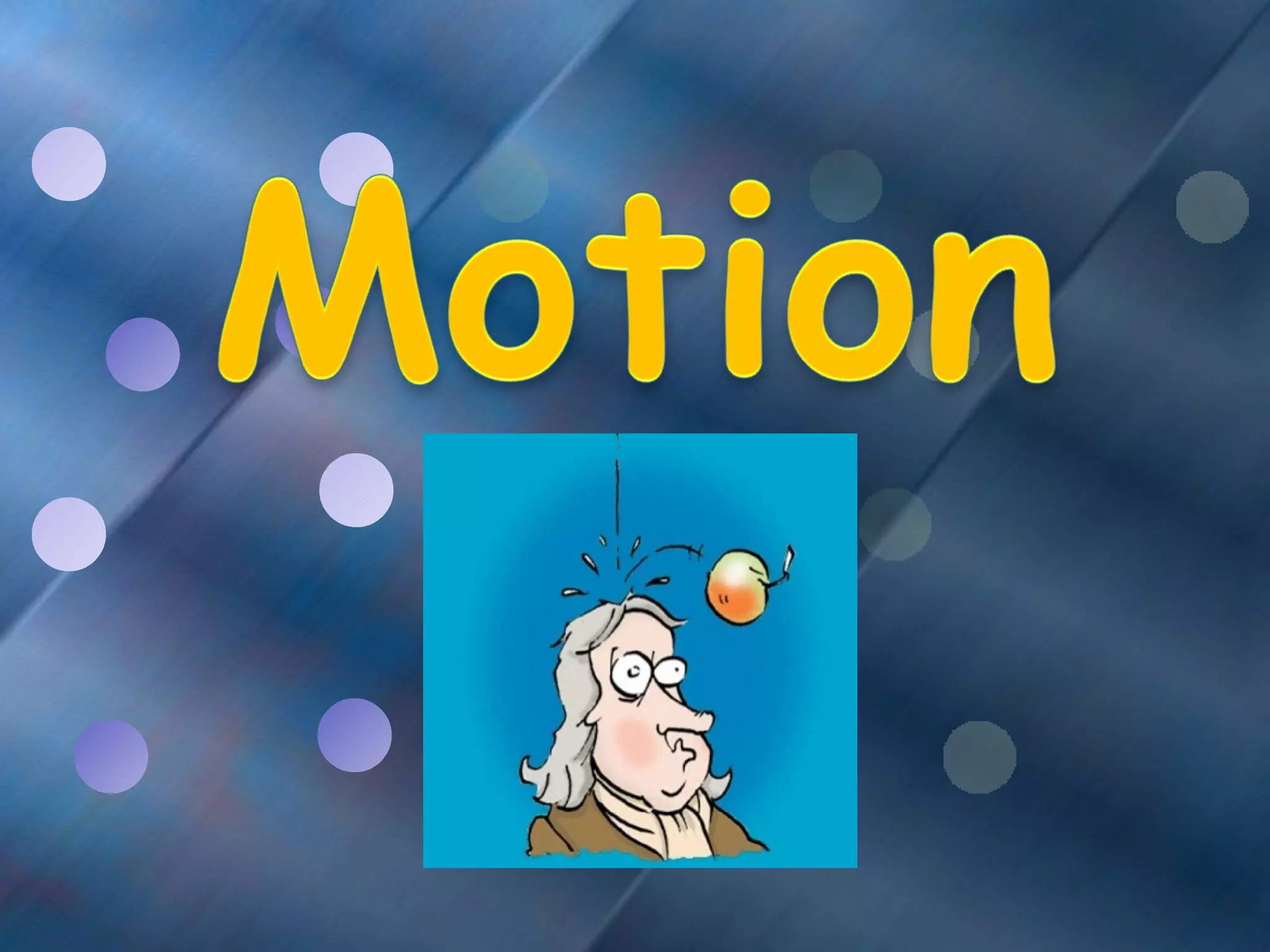 Force and Motion | PPT