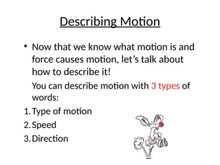 Force and Motion for lower Grades keystage 1 | PPTX