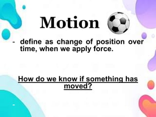 Force and Motion PPT.pptx
