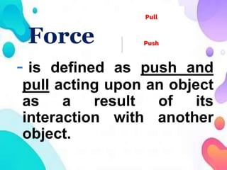 Force and Motion PPT.pptx