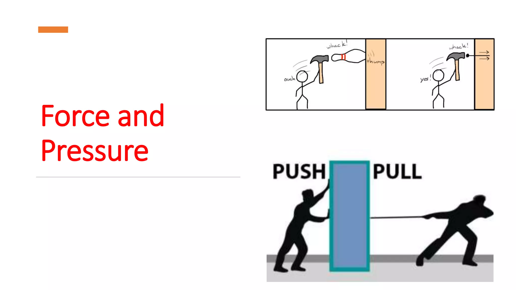 Force and pressure | PPT