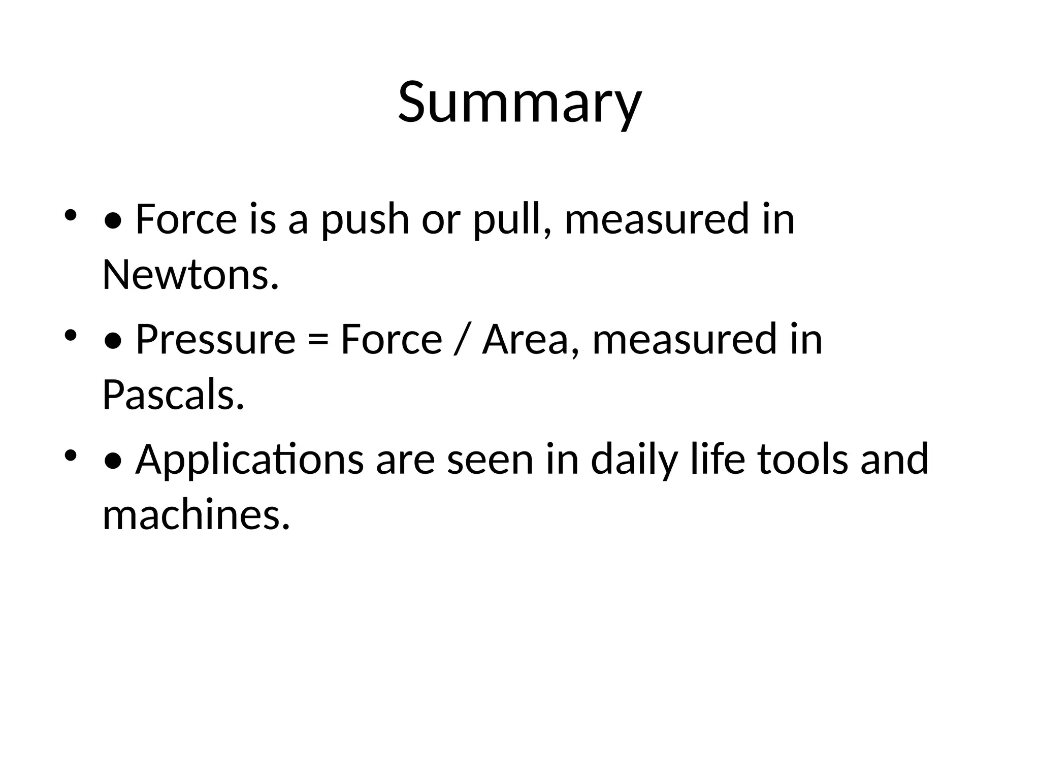 Force and pressure pptx maje maje dhichik | PPTX