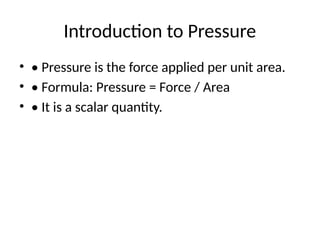 Force and pressure pptx maje maje dhichik | PPTX