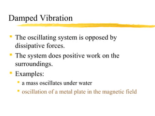 Force Damped Vibrations | PPT