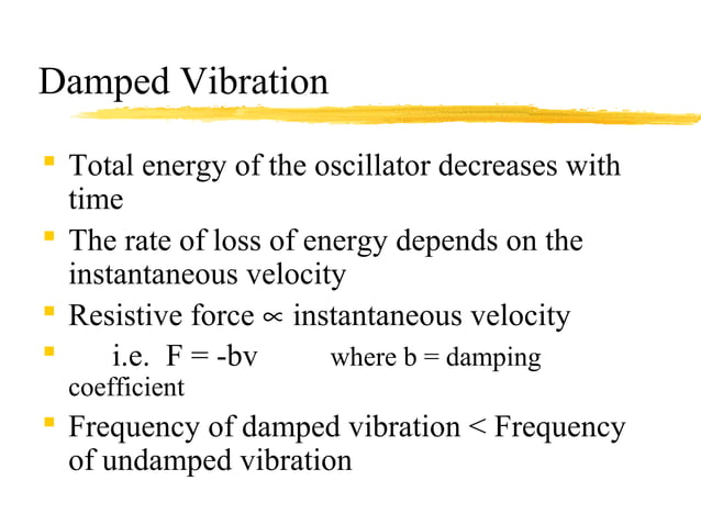 Force Damped Vibrations | PPT