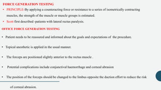Forced duction test | PPTX