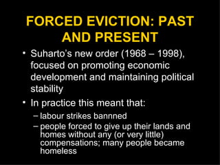 Forced eviction, homelessness, and the right | PPT