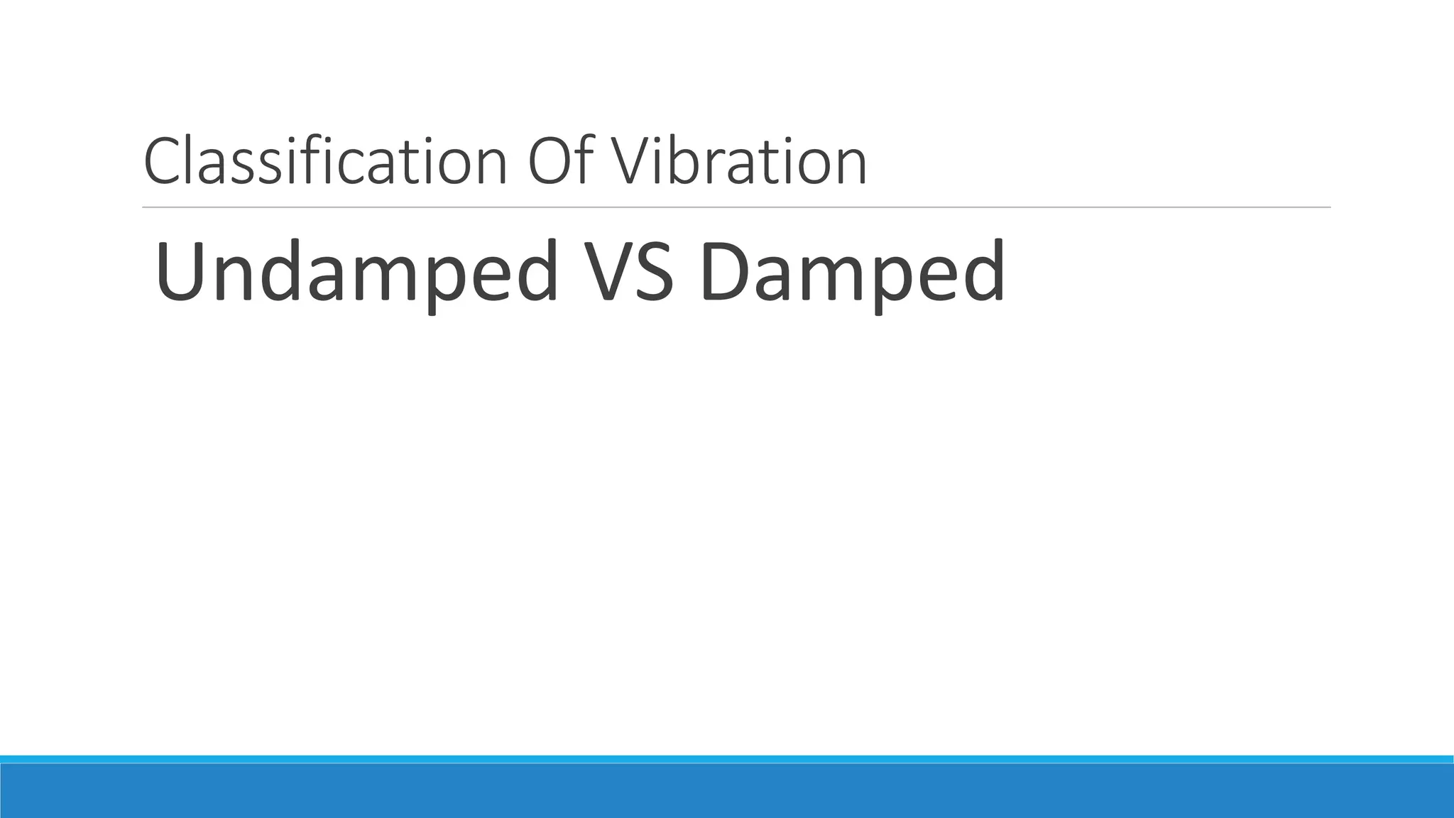Forced harmonic motion | PPTX