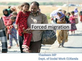 Involuntary Migration