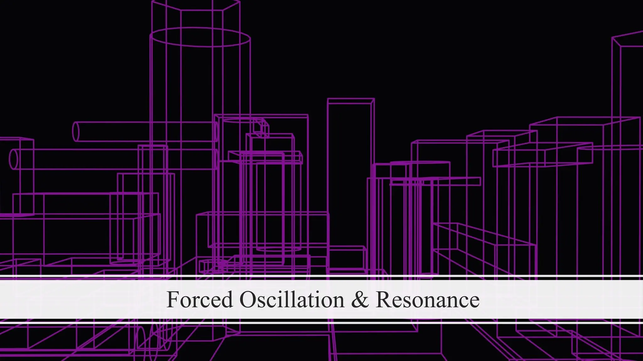 forced oscillation & resonance hhhh.pptx