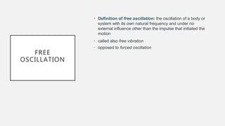 Forced oscillations and resonance | PPTX