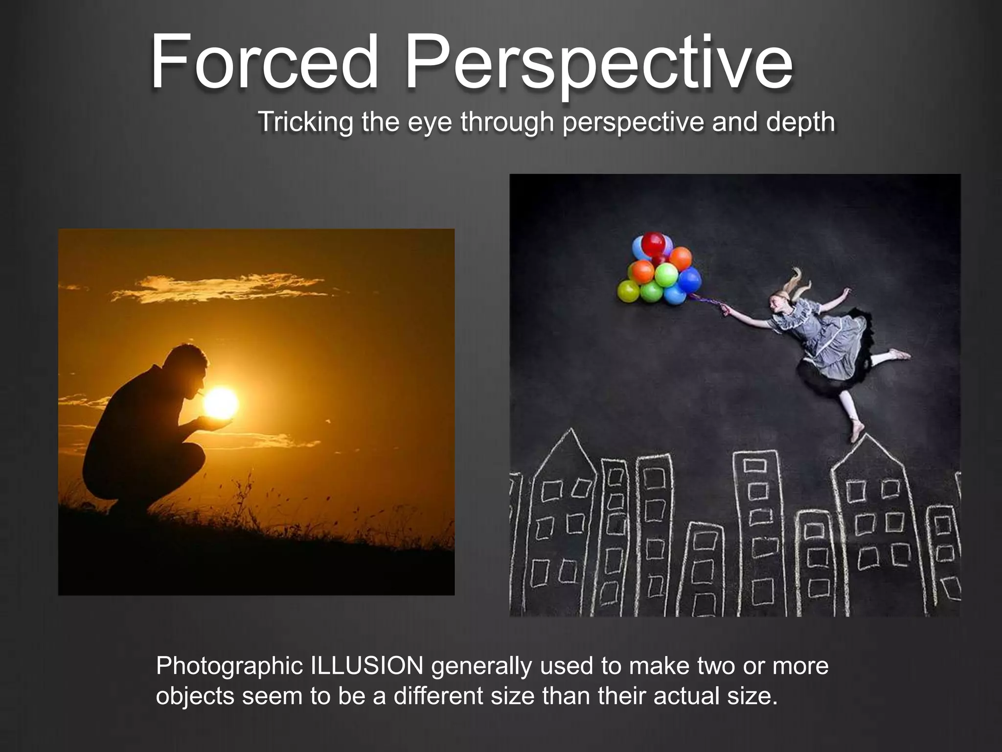 Forced Perspective | PPTX