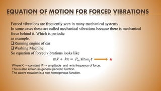 Free and Forced vibrations classical | PPTX