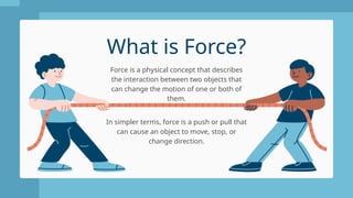 Force Educational Presentation in Light Blue and White Illustrative Style.pptx