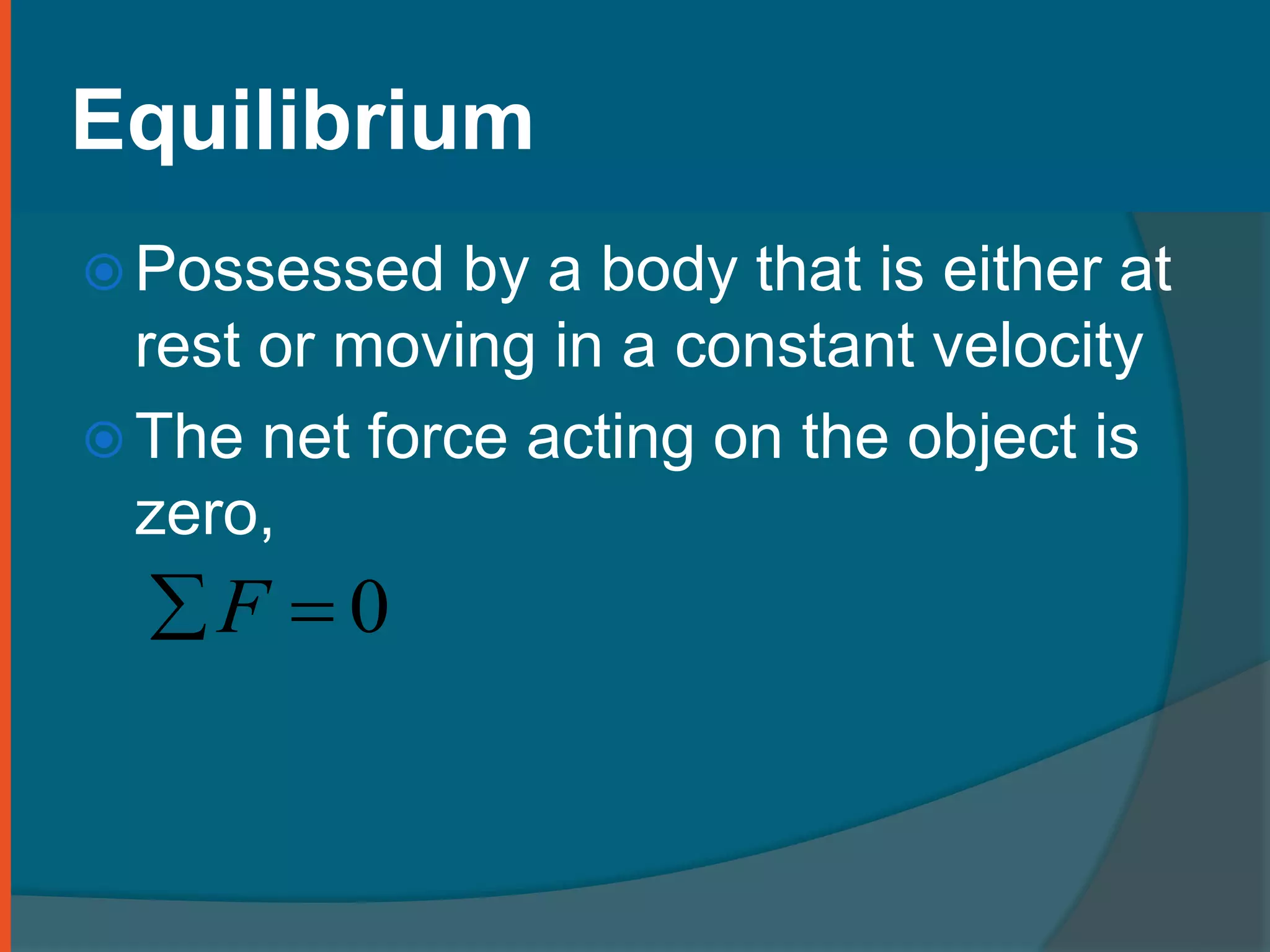 Force & Equilibrium | PPTX