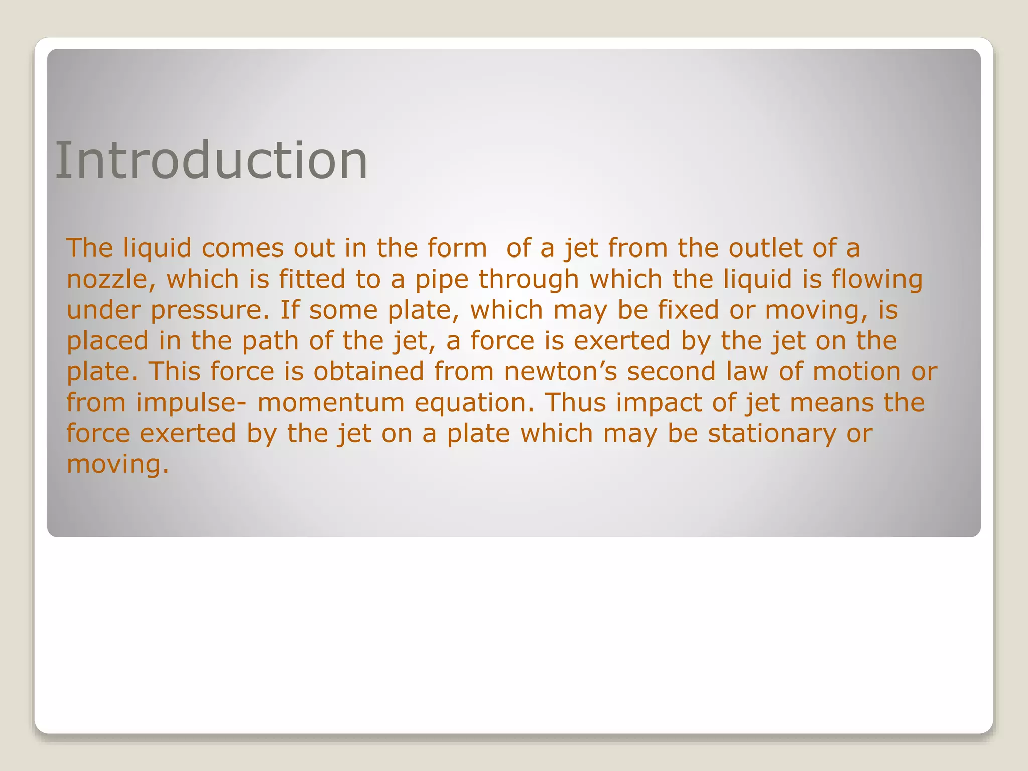 Force Exerted By A Jet On Moving Plates Copy Pptx