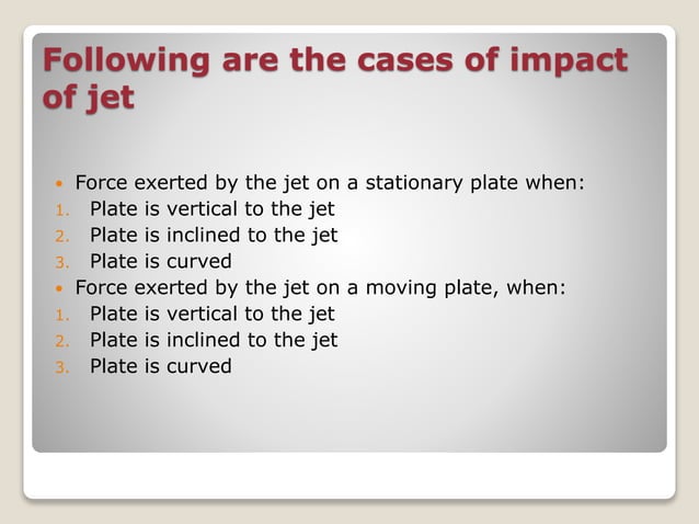 Force Exerted By A Jet On Moving Plates Copy Pptx