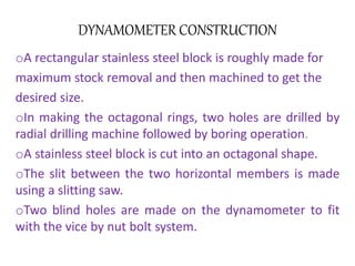 Force measurement in grinding using dynamometer | PPTX