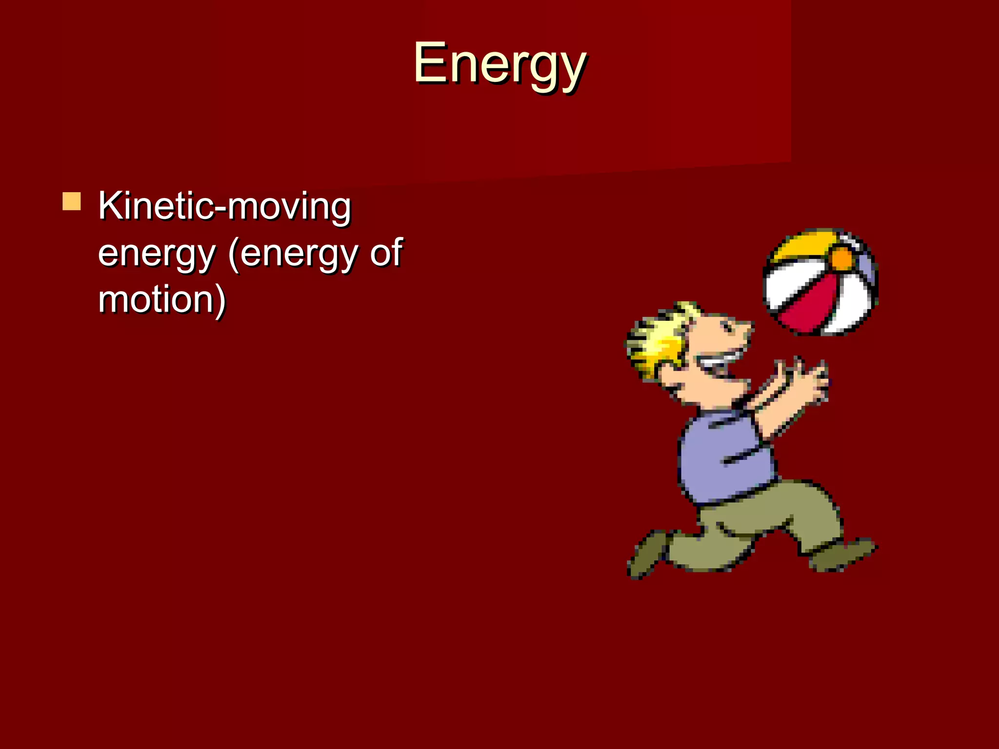Force, Motion, Energy | PPT