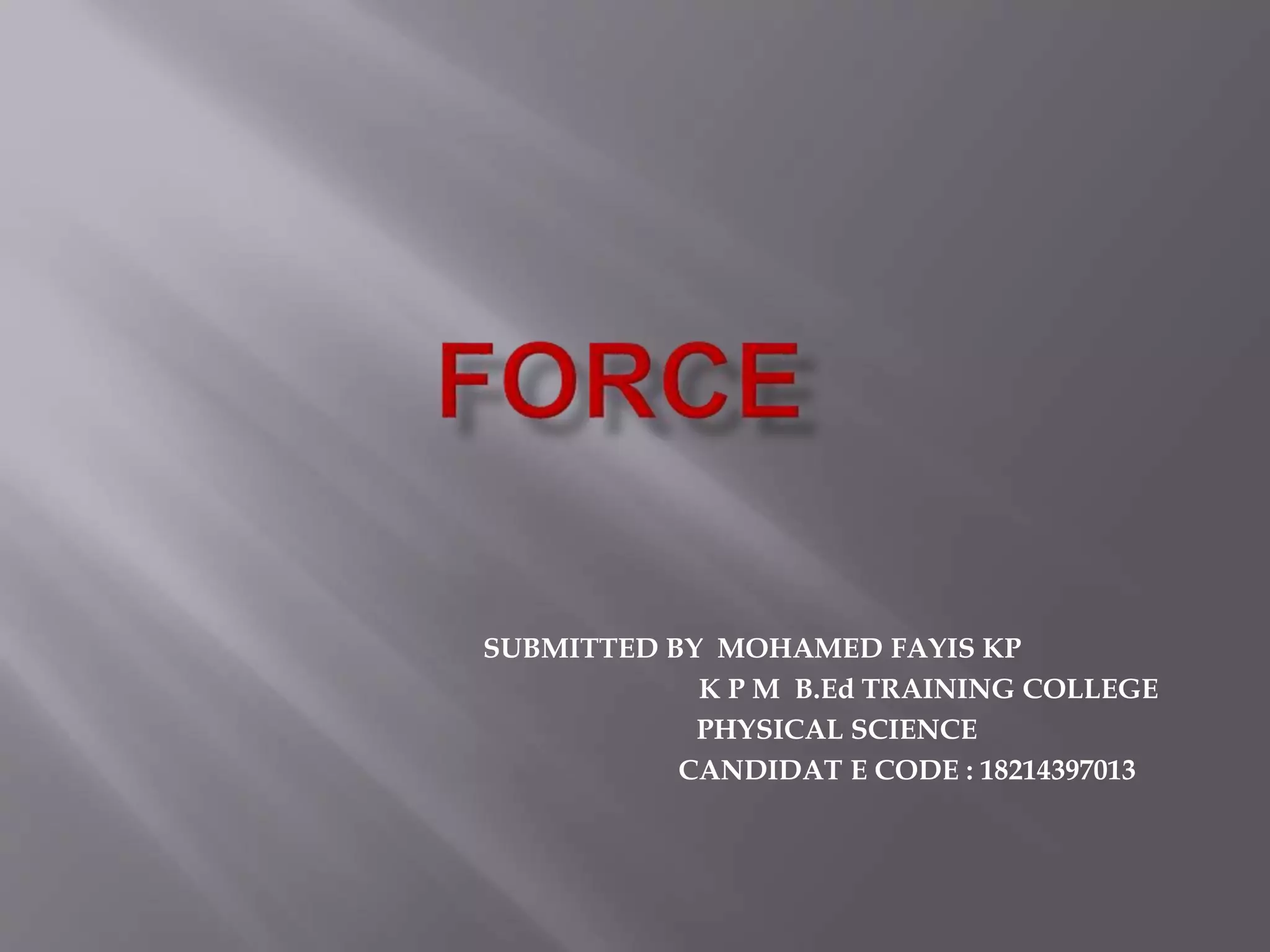 Force ppt | PPT