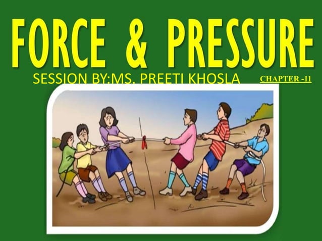 Force & pressure class 8 | PPTX