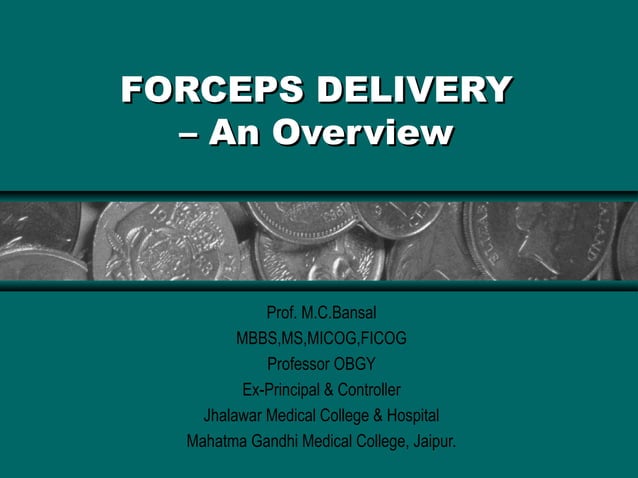 Forceps | PPT | Pregnancy | Reproductive Health