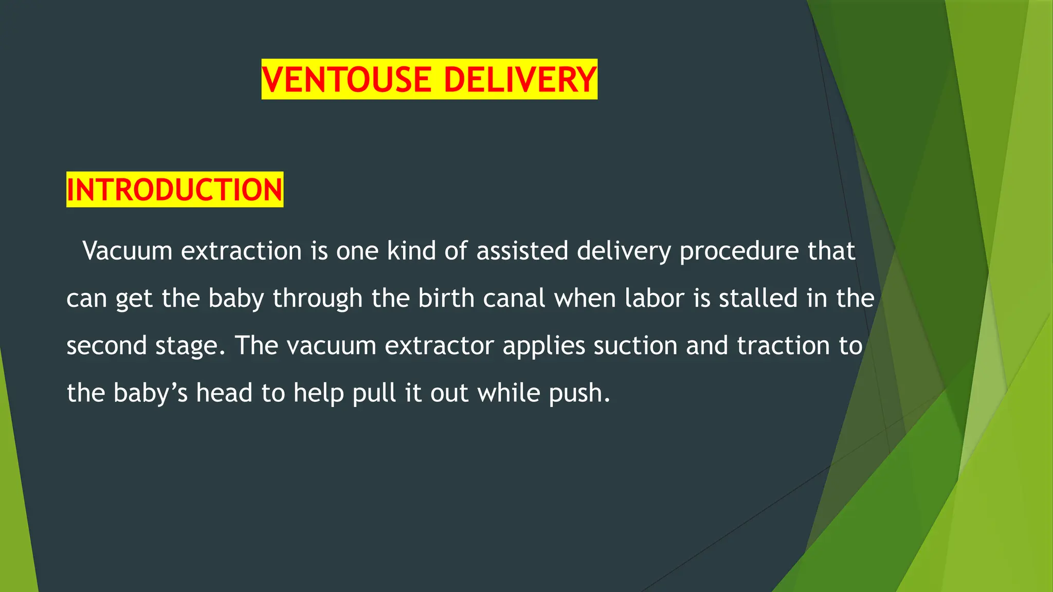 FORCEPS and vaccum obstetrics and gynaecological nursing | PPTX