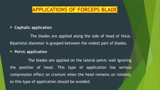 FORCEPS and vaccum obstetrics and gynaecological nursing | PPTX