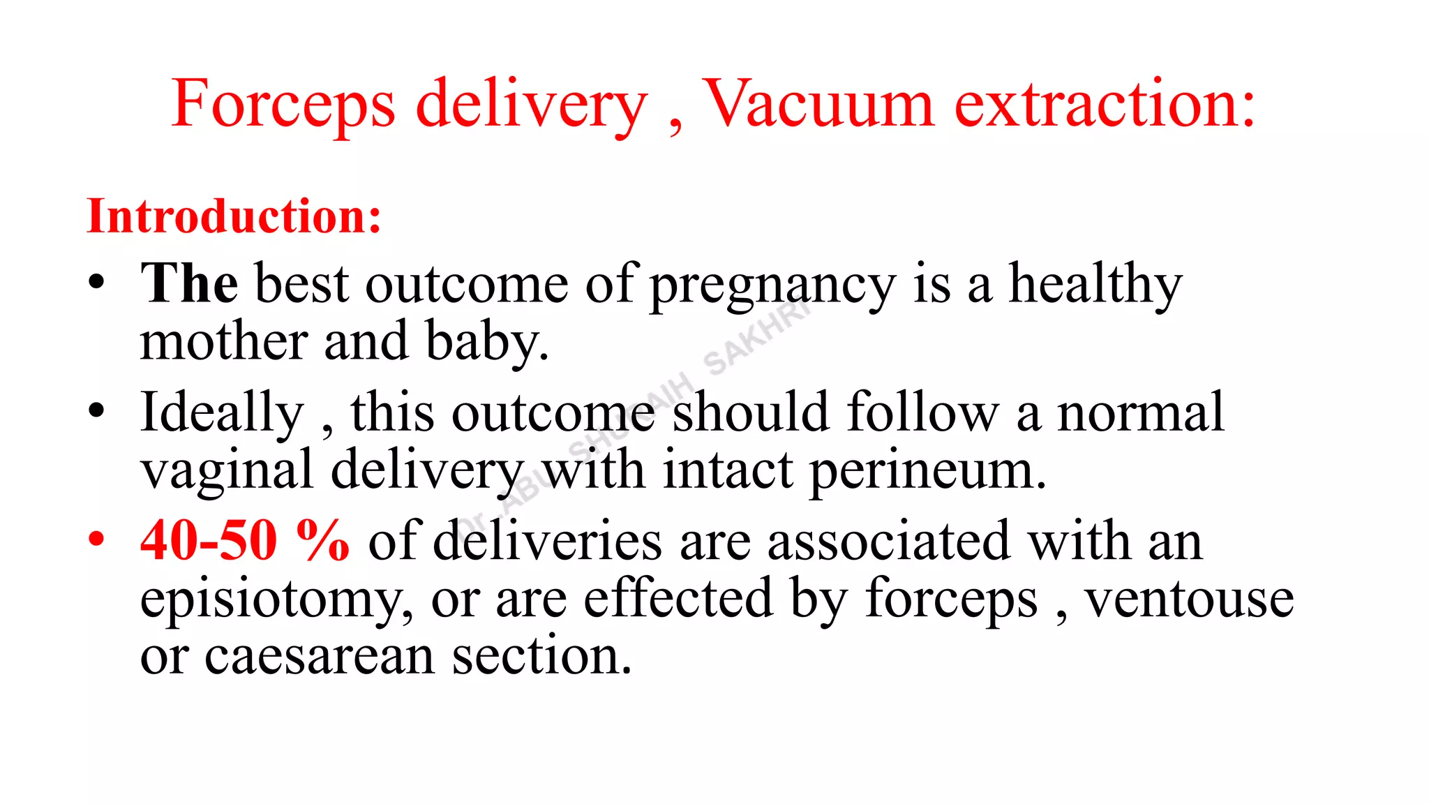 Forceps and Vacuum extraction | PPT
