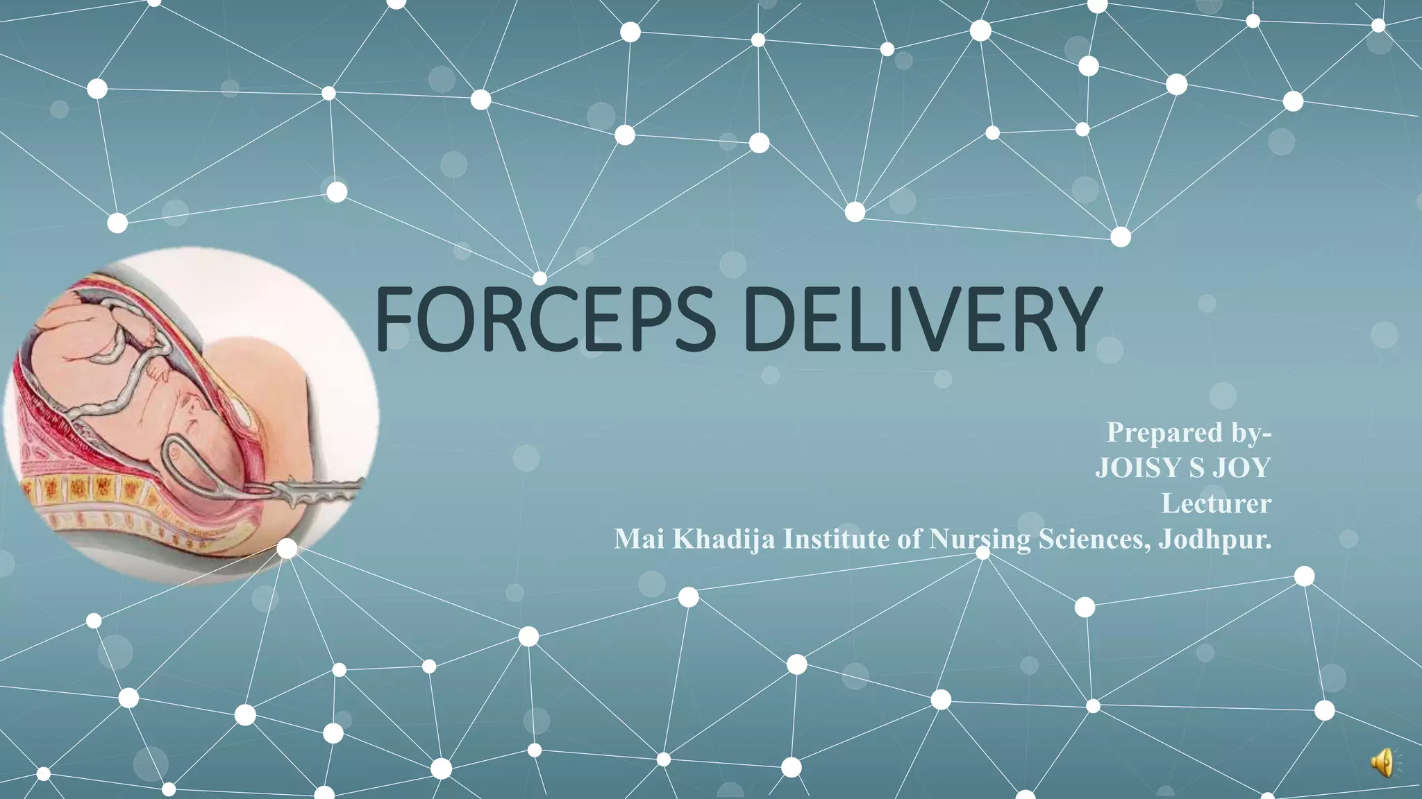 Forceps delivery - Copy.pptx
