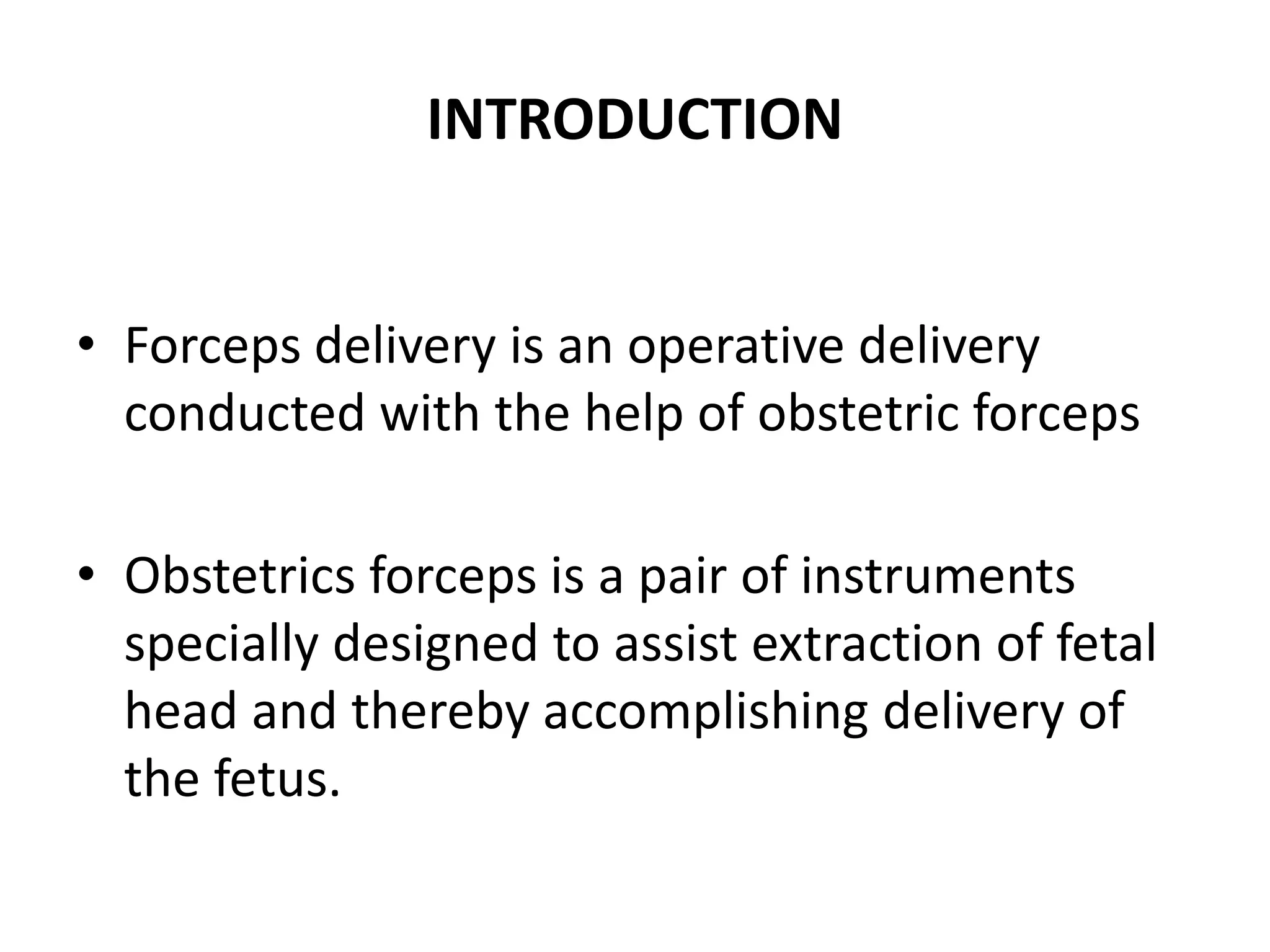 FORCEPS_DELIVERY_AND_VACCUM_EXTRACTION.ppt